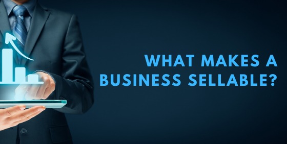 How to make your business sellable and valuable - SMALL BUSINESS INSIGHTS